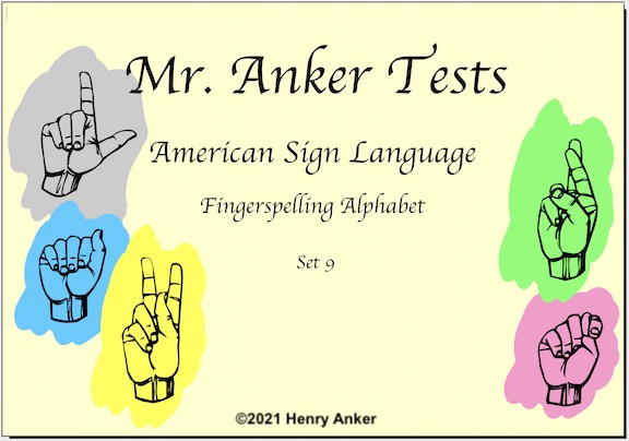 Mr. Anker Tests ASL (American Sign Language Fingerspelling) Practice